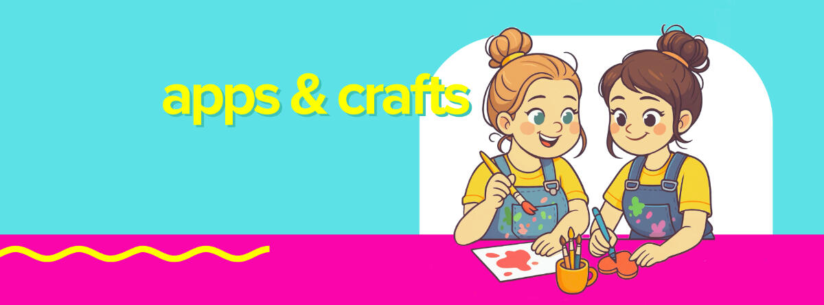 Apps & Crafts